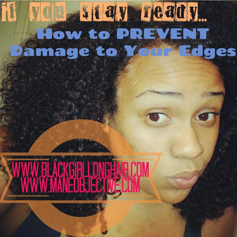 How To Prevent Damage To Your Edges - BGLH Marketplace